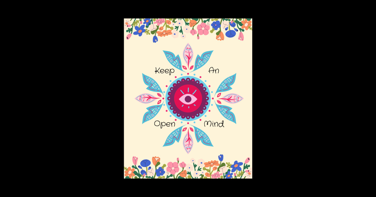 Keep An Open Mind - Keep An Open Mind Feathers Eye Flowers - Sticker ...