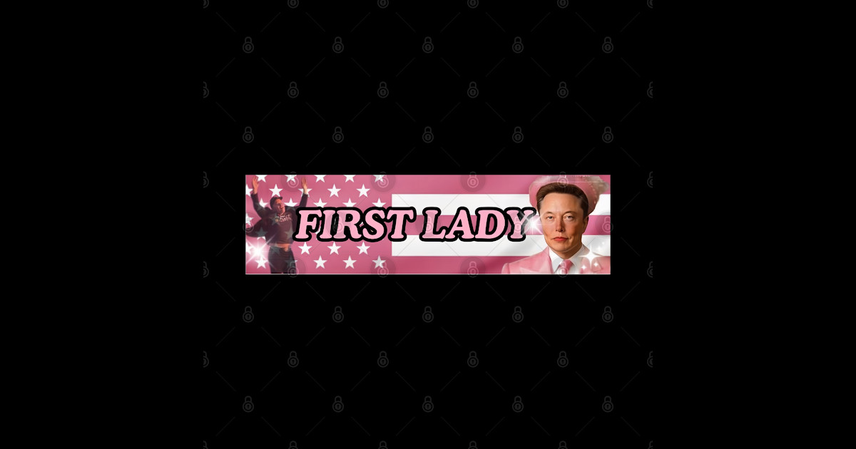 Funny First lady elon musk Elonia - First Lady - Posters and Art Prints ...