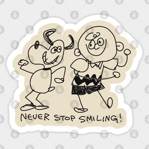 Never Stop Smiling - Illustrations - Sticker | TeePublic