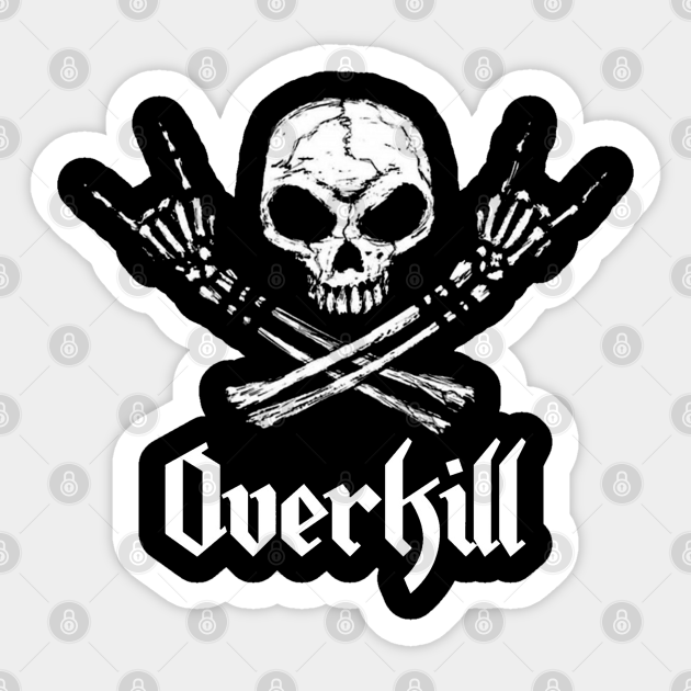 Overkill - Motorhead - Sticker | TeePublic