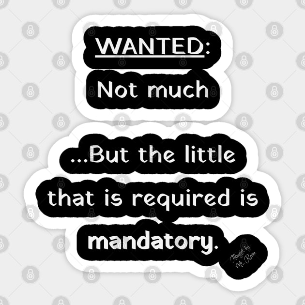 Low-Maintenance - Easy To Please - Sticker | TeePublic