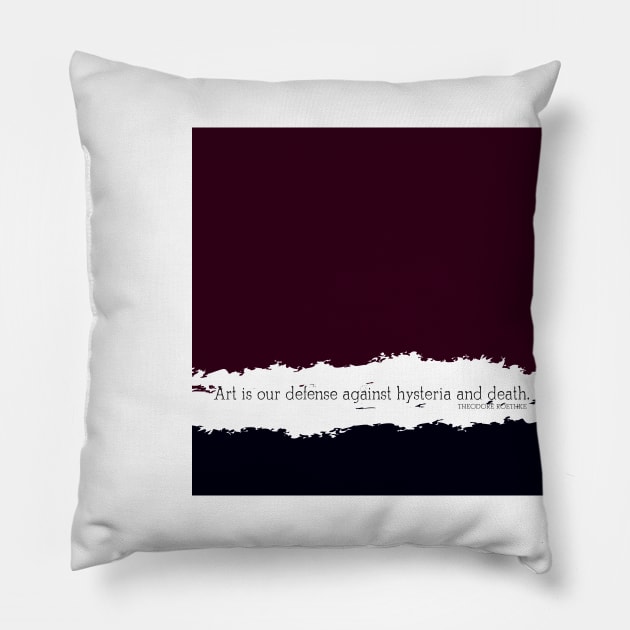 Art is our defense, Theodore Roethke Political Art Print - Art And ...