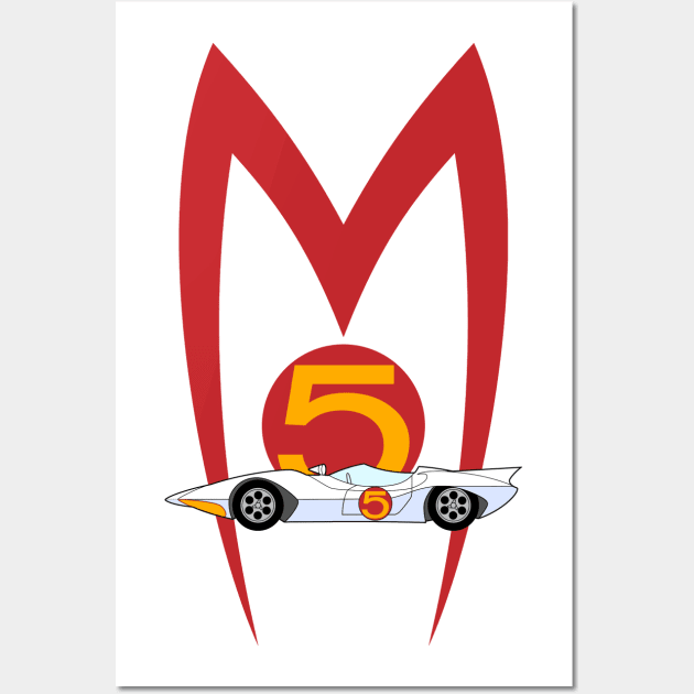 MACH 5 SPEED RACER - Speed Racer - Posters and Art Prints | TeePublic