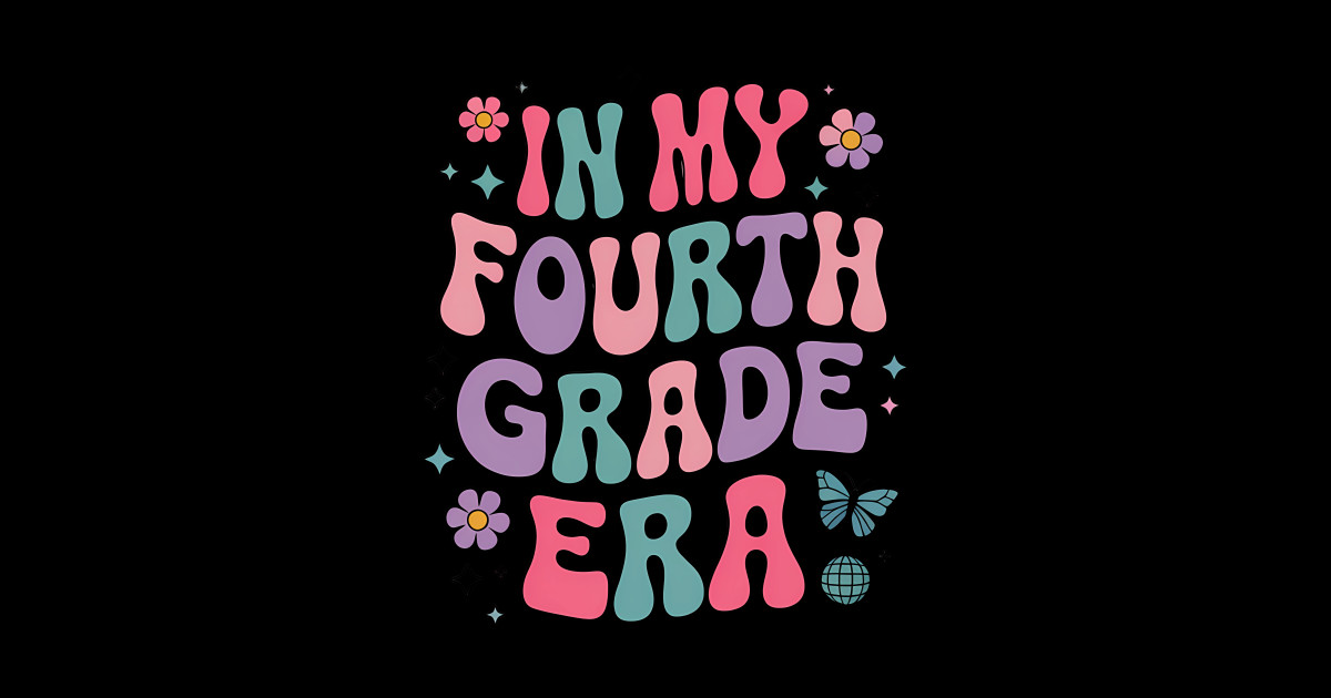 In My Fourth Grade Era 1st Day Of Back To School Girl boy - In My ...