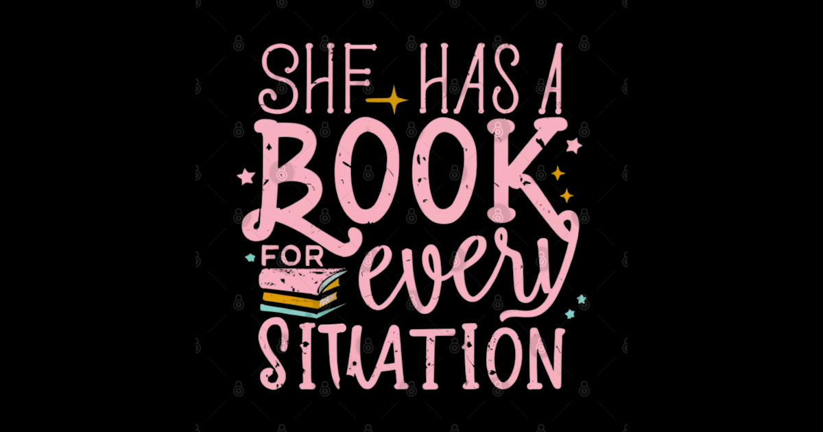 she has a book for every situation - She Has A Book For Every Situation ...