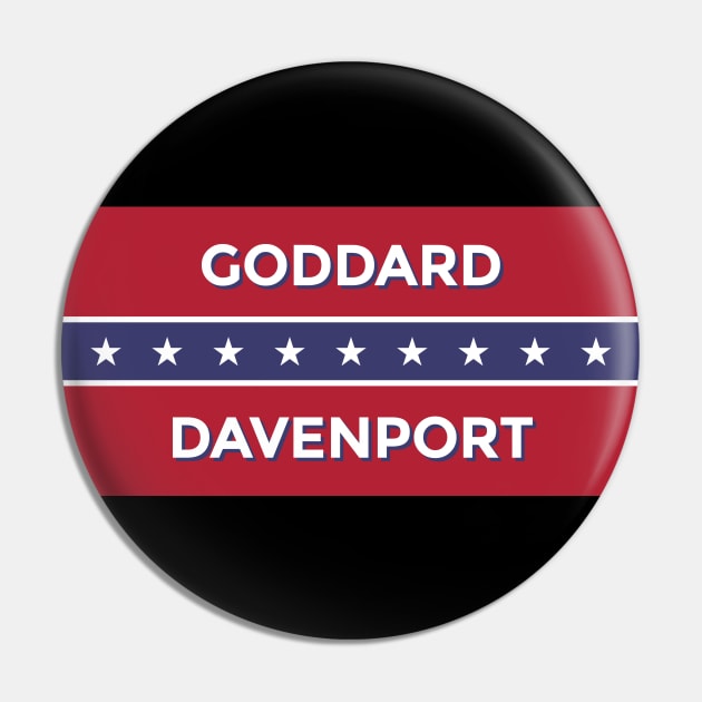 Goddard Davenport for President Sticker - Space Cases - Pin | TeePublic