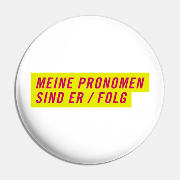 Meine Pronomen sind Er/Folg - FDP Meme Spruch - Fdp Memes - Pin | TeePublic