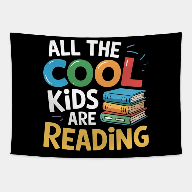 All The Cool Kids Are Reading Book Reading Teacher School - All The ...