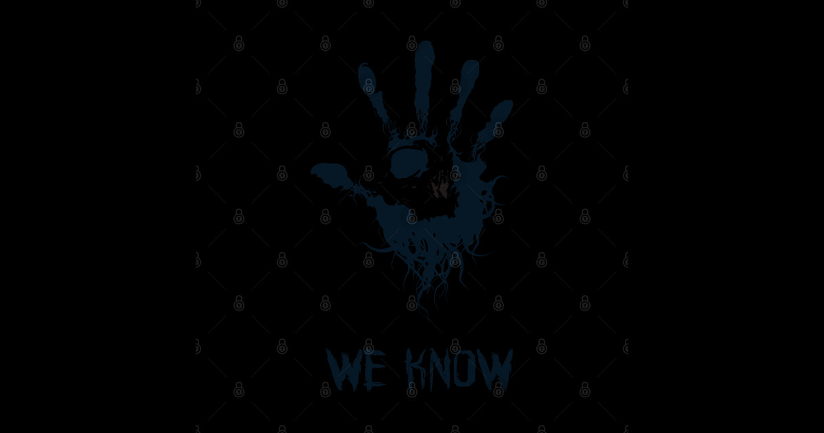 We Know - Dark Brotherhood - Posters and Art Prints | TeePublic