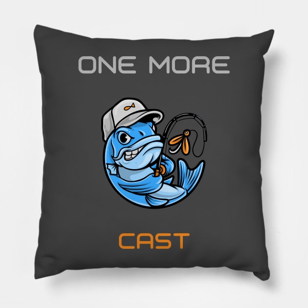 One More Cast - Fishing Gift - Fishing Gift Idea - Pillow | TeePublic