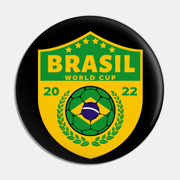 Brasil World Cup - Brazil Football - Pin | TeePublic