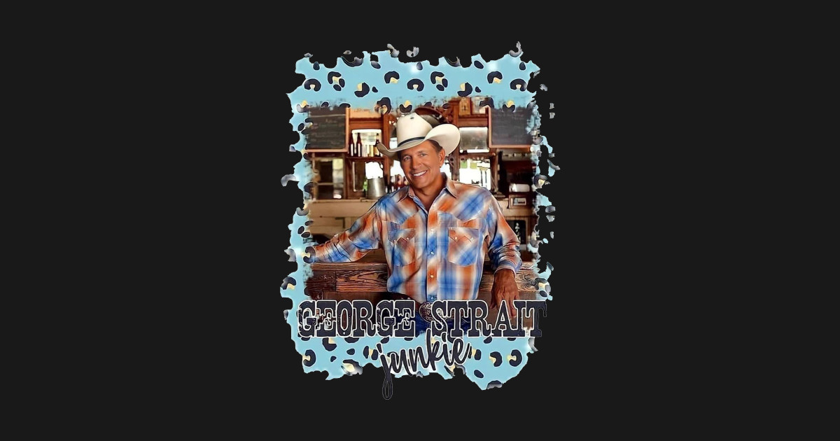 George Strait - George Strait - T-Shirt | TeePublic