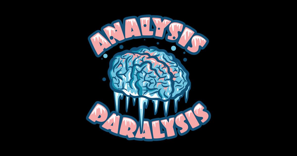 Analysis Paralysis - Board Games - Sticker | TeePublic