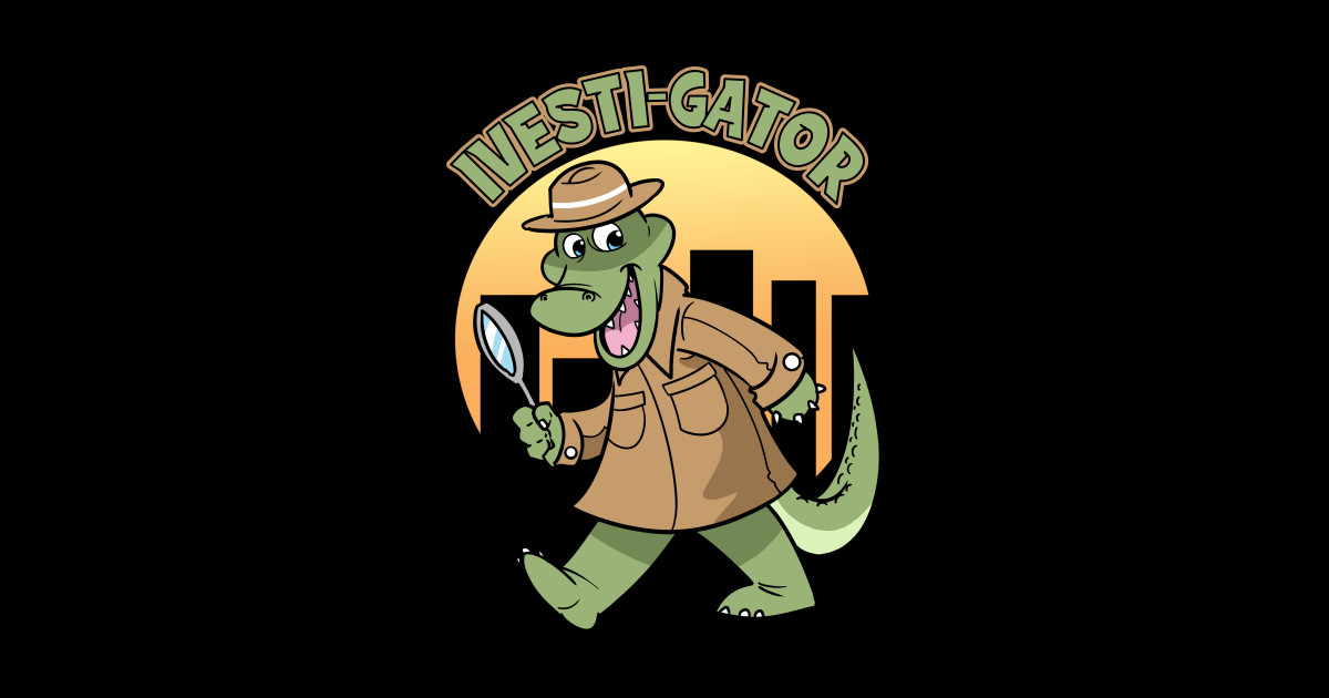 Alligator Detective Investi-Gator - Alligator - Sticker | TeePublic