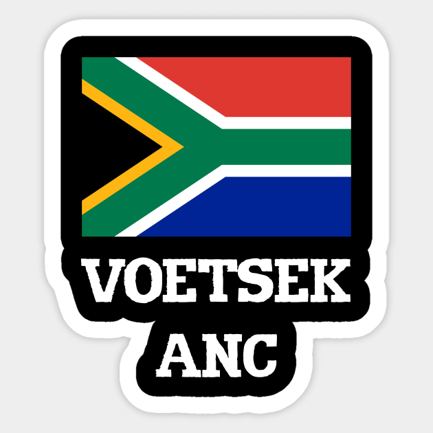 Voetsek ANC - Anc - Sticker | TeePublic
