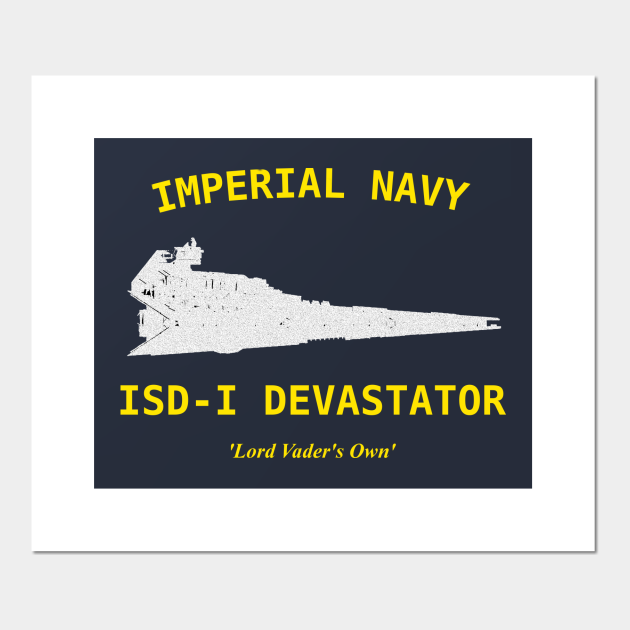 ISD-I Devastator - Star Wars - Posters and Art Prints | TeePublic