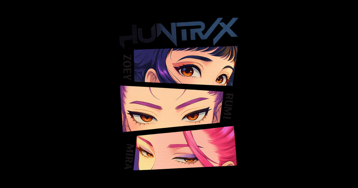 Huntrix Girls, Kpop Demon Hunters, Huntrix, Huntrix Fan, Rumi Zoey Mira, Kpop Huntrix - Huntrix ...