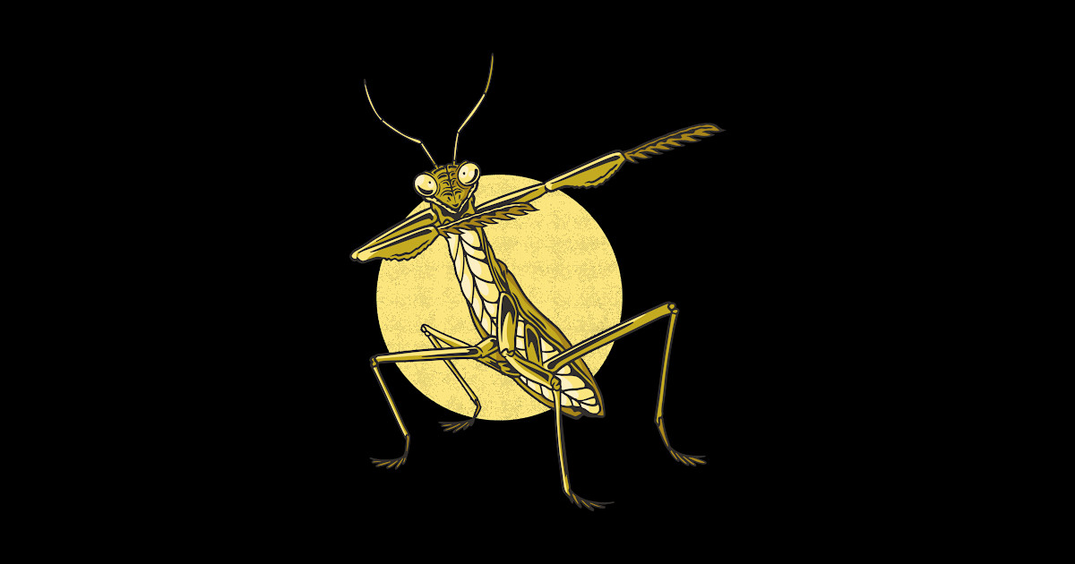 Praying Mantis Dabbing Funny Insect Quotes - Praying Mantis - Sticker ...