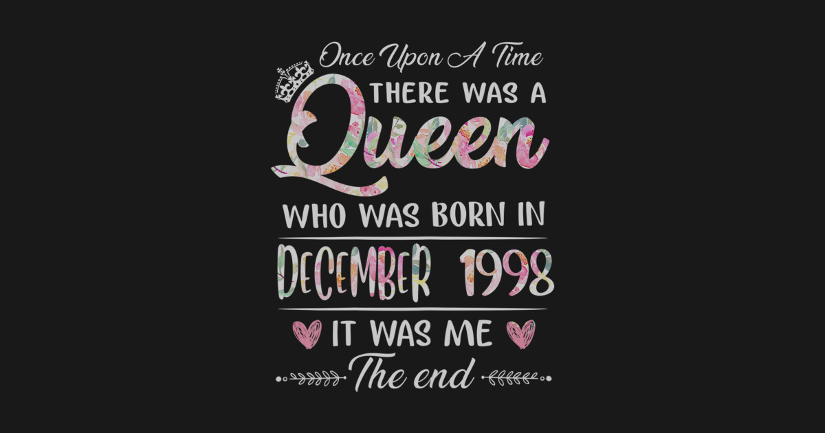 Girls 22nd Birthday Queen December 1998 22 Years Old - Girls 22nd ...