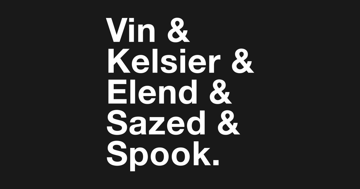 Mistborn Names - Mistborn - T-Shirt | TeePublic