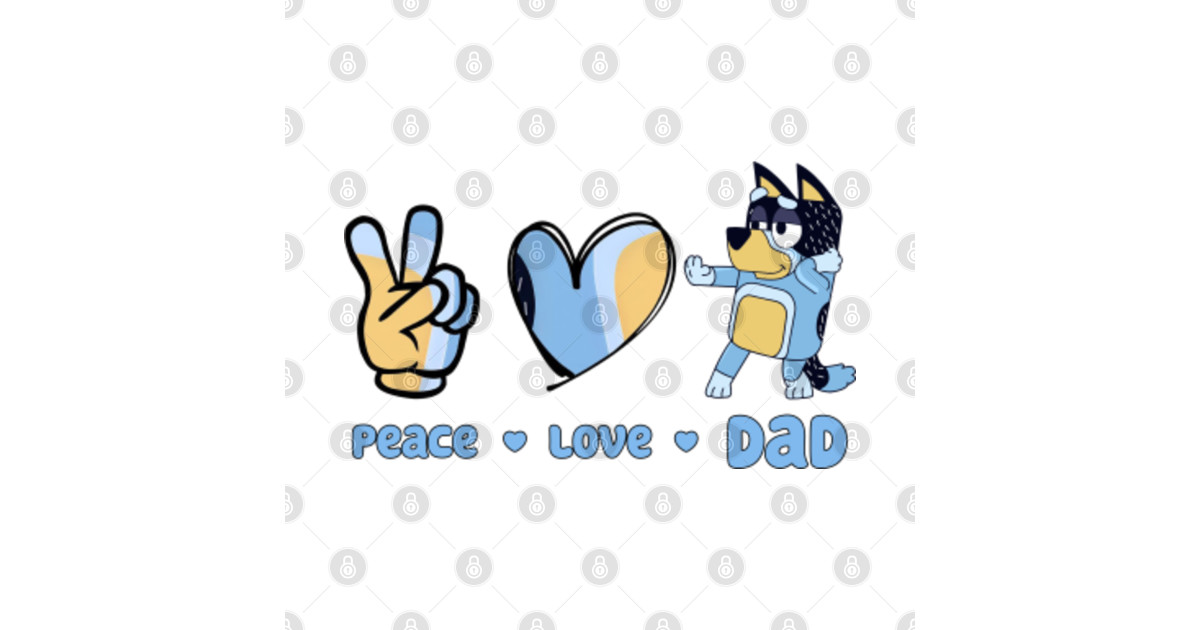Peace Love Dad, Blue Dog, Blue Dog Family, Blue Dog Friends, Blue Dog ...