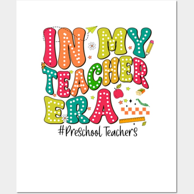 Back To School In My Teacher Era - Preschool Teacher - In My Teacher ...
