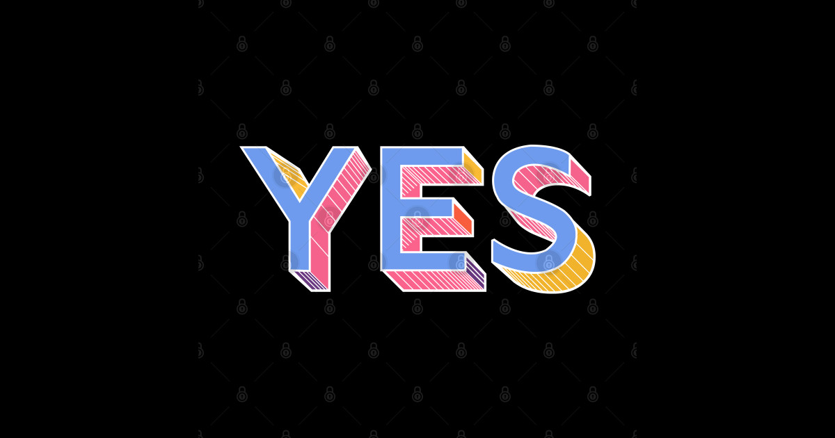 YES - TYPOGRAPHY - Typography - Sticker | TeePublic
