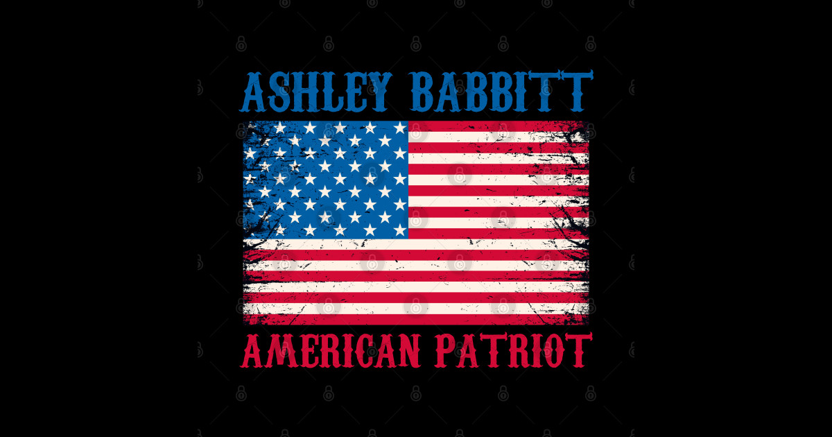 Ashley Babbitt American Patriot - Ashley Babbitt American Patriot ...