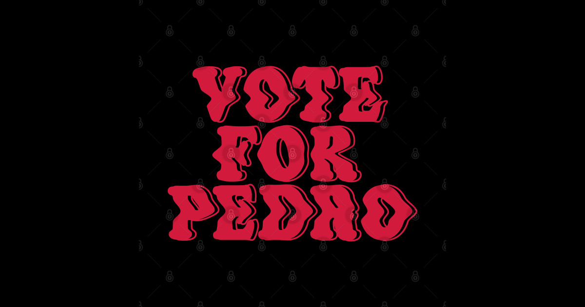 vote for pedro distortion effect - Vote For Pedro - Sticker | TeePublic
