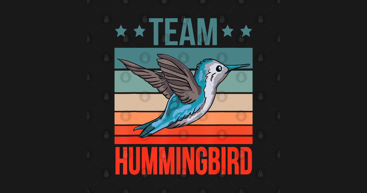 Team Hummingbird Quote Nature Birdwatcher Retro - Hummingbird - T-Shirt ...