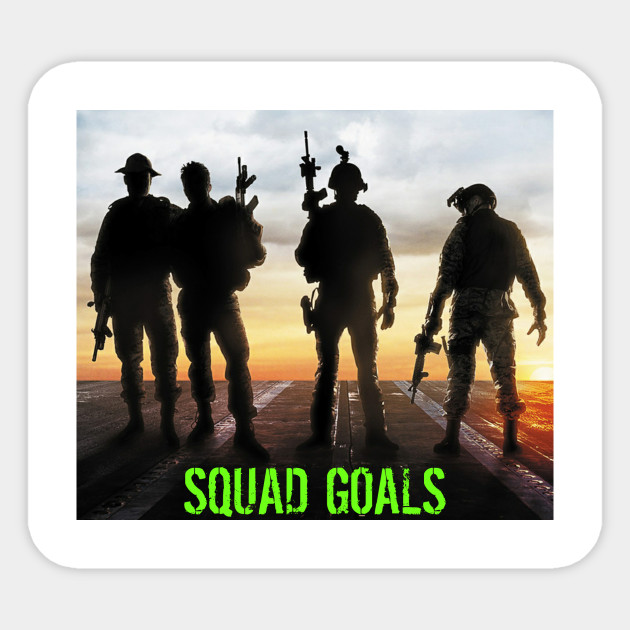 Squad Goals - Squad - Sticker | TeePublic