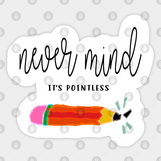 broken pencil pointless