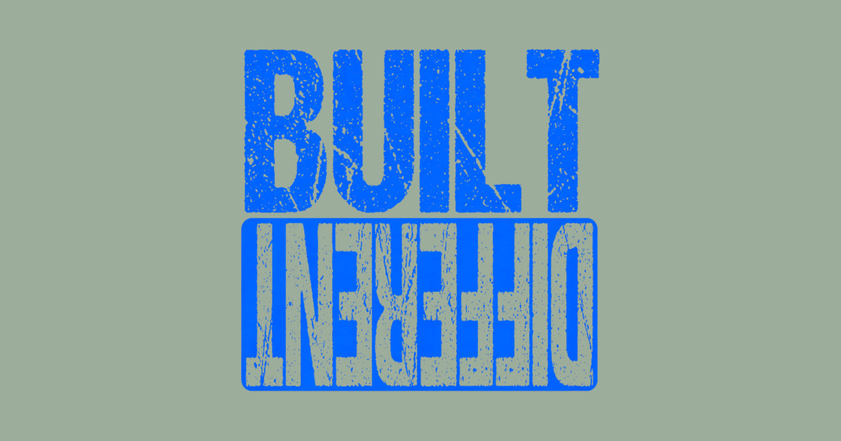 Built Different - Fitness - T-Shirt | TeePublic