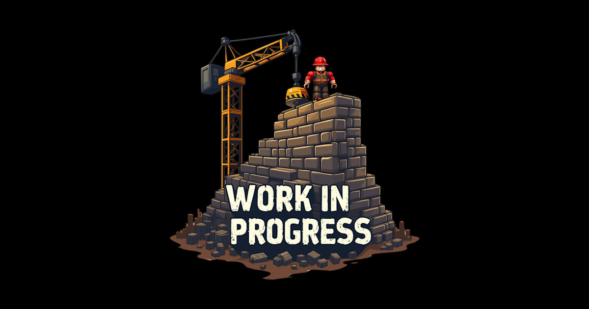 Roblox Kids - Work In Progress - Roblox - Sticker | TeePublic