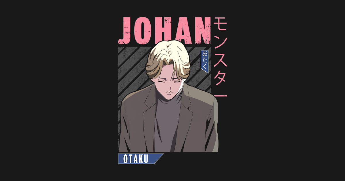 Johan Monster Anime - Johan Liebert - T-Shirt | TeePublic