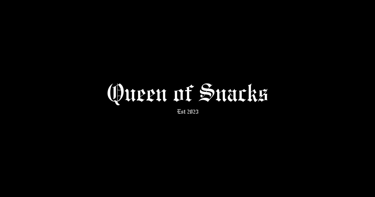 Queen of Snacks - Royalty - Sticker | TeePublic
