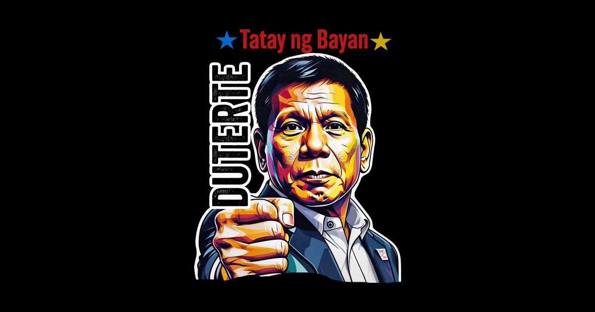 Duterte, Tatay ng Bayan, Philippines, Filipino, Pinoy - Duterte ...