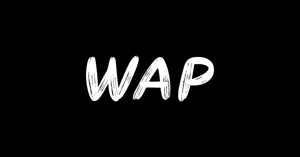 WAP - Wap - Sticker | TeePublic