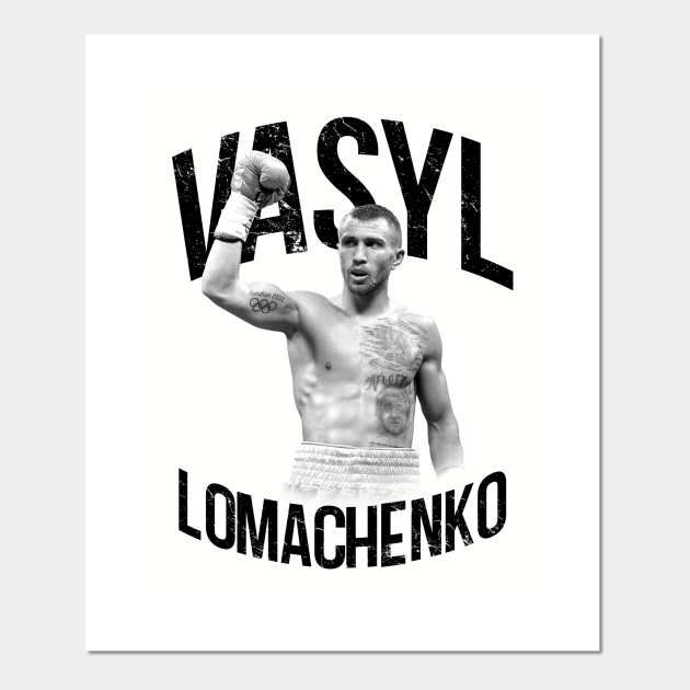 Vasyl Lomachenko - Vasyl Lomachenko - Posters and Art Prints | TeePublic