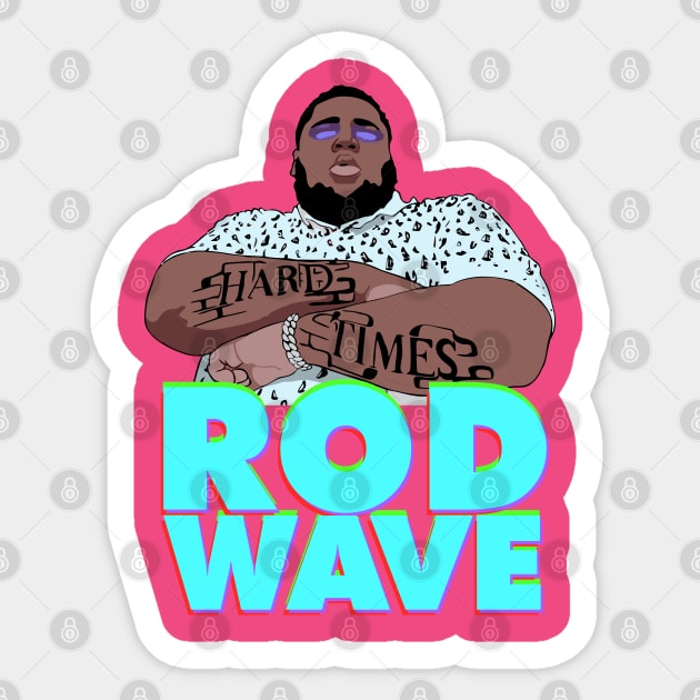 Rod Wave - Rod Wave - Sticker | TeePublic
