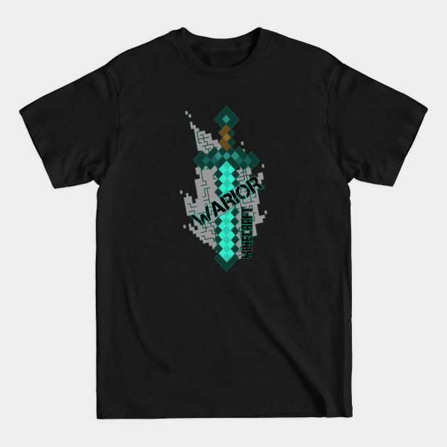 Warior of minecraft - Minecraft - T-Shirt sold by Antlii | SKU 1826445 ...
