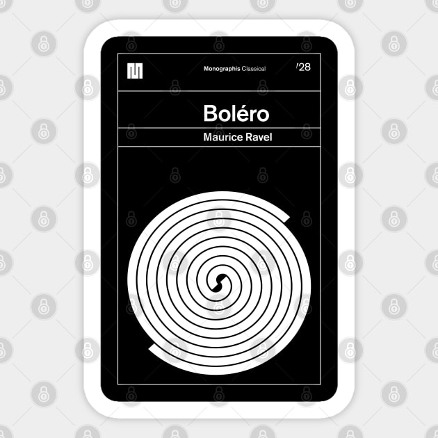 Boléro - Ravel - Sticker | TeePublic