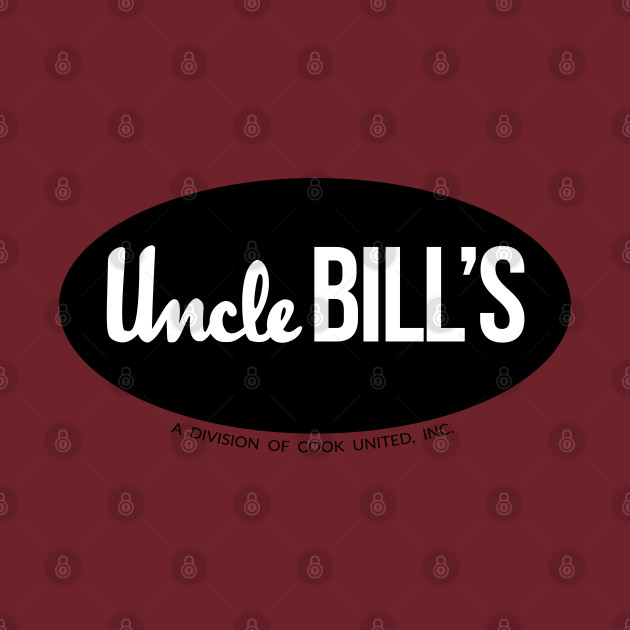Uncle Bill's - Uncle Bills - T-Shirt | TeePublic