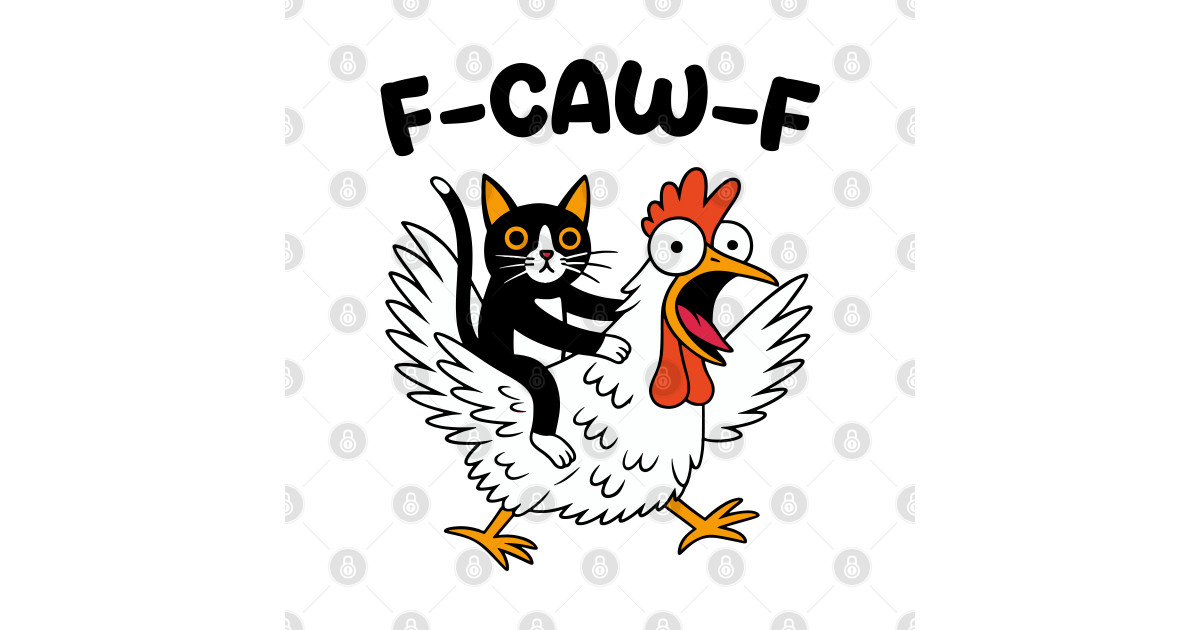 F-Caw-F Chicken Funny Cat Riding Chicken FcawF New - F Caw F Chicken ...