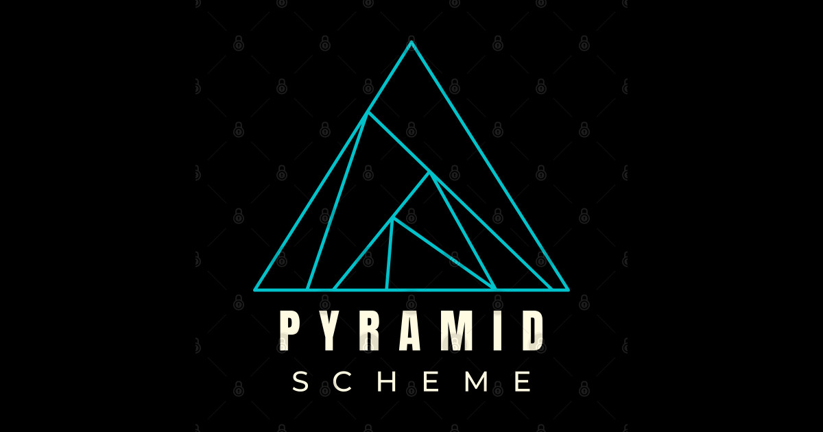 Pyramid Scheme - Pyramid Scheme - Sticker | TeePublic