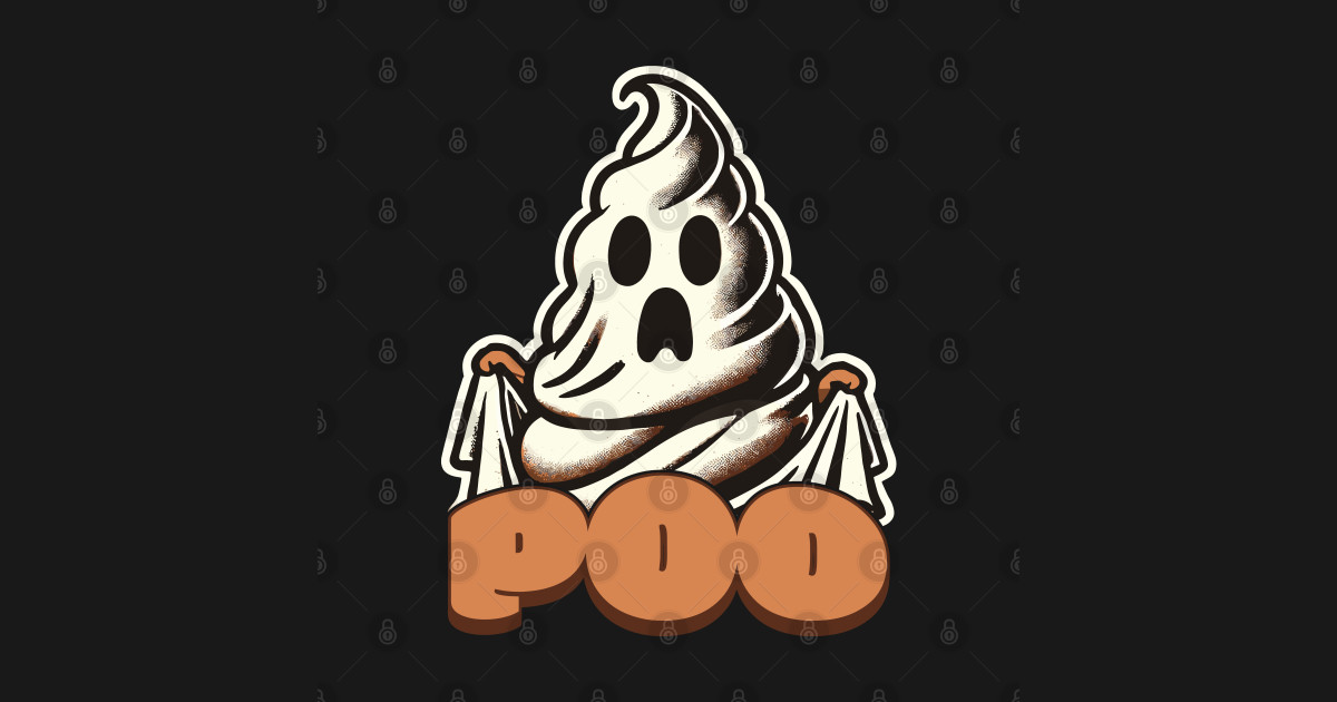 Funny Poop Poop Ghost Poo Instead Of Boo - Scary - T-Shirt | TeePublic