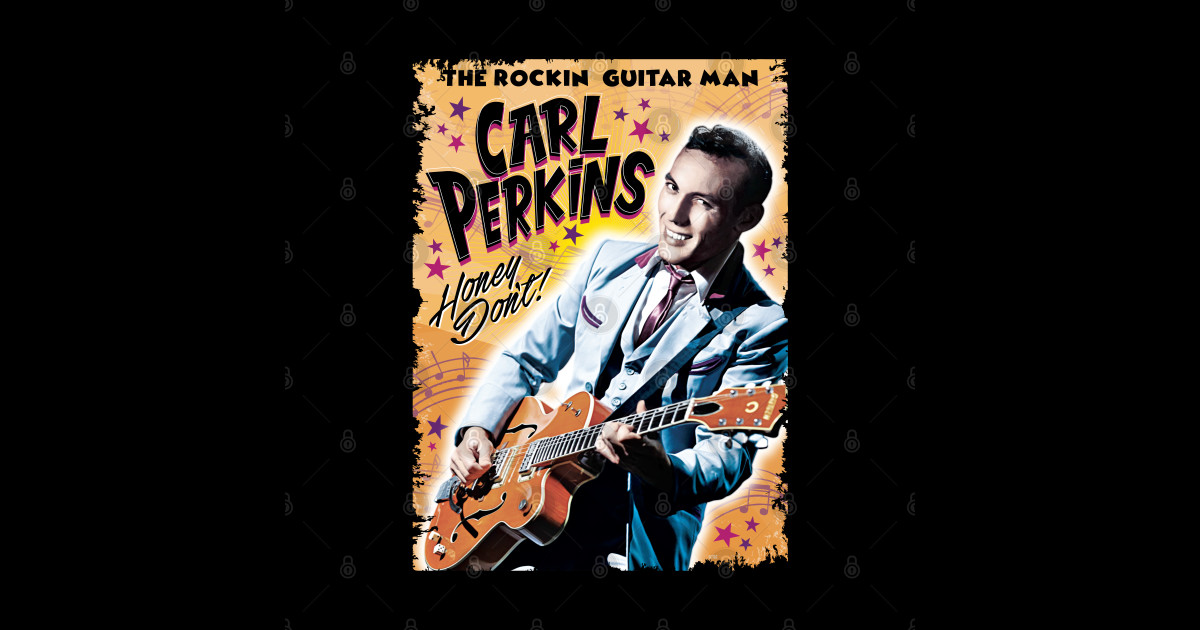 Carl Perkins - Rockabilly - Sticker | TeePublic