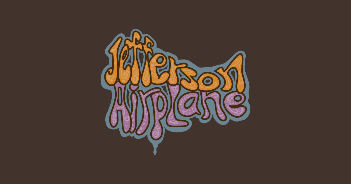 jefferson Airplane, hand lettering psychedelic - Jefferson Airplane ...