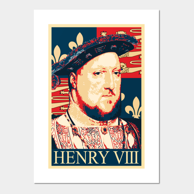 King Henry VIII Propaganda Poster Pop Art - Henry Viii - Posters and ...