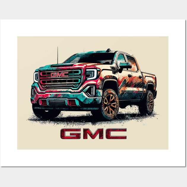 GMC Sierra - Gmc - Posters and Art Prints | TeePublic